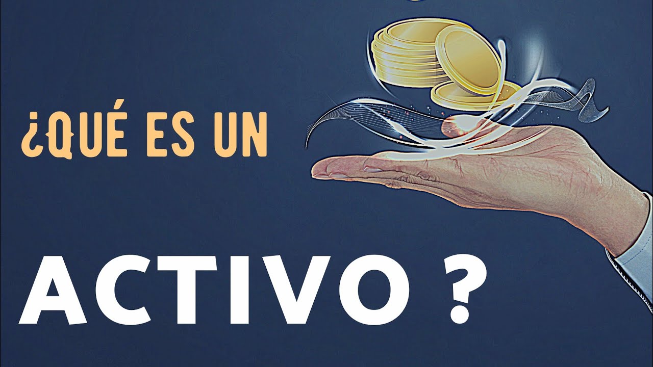 ¿Qué es un activo con un ejemplo? | SistemaTutoring.es